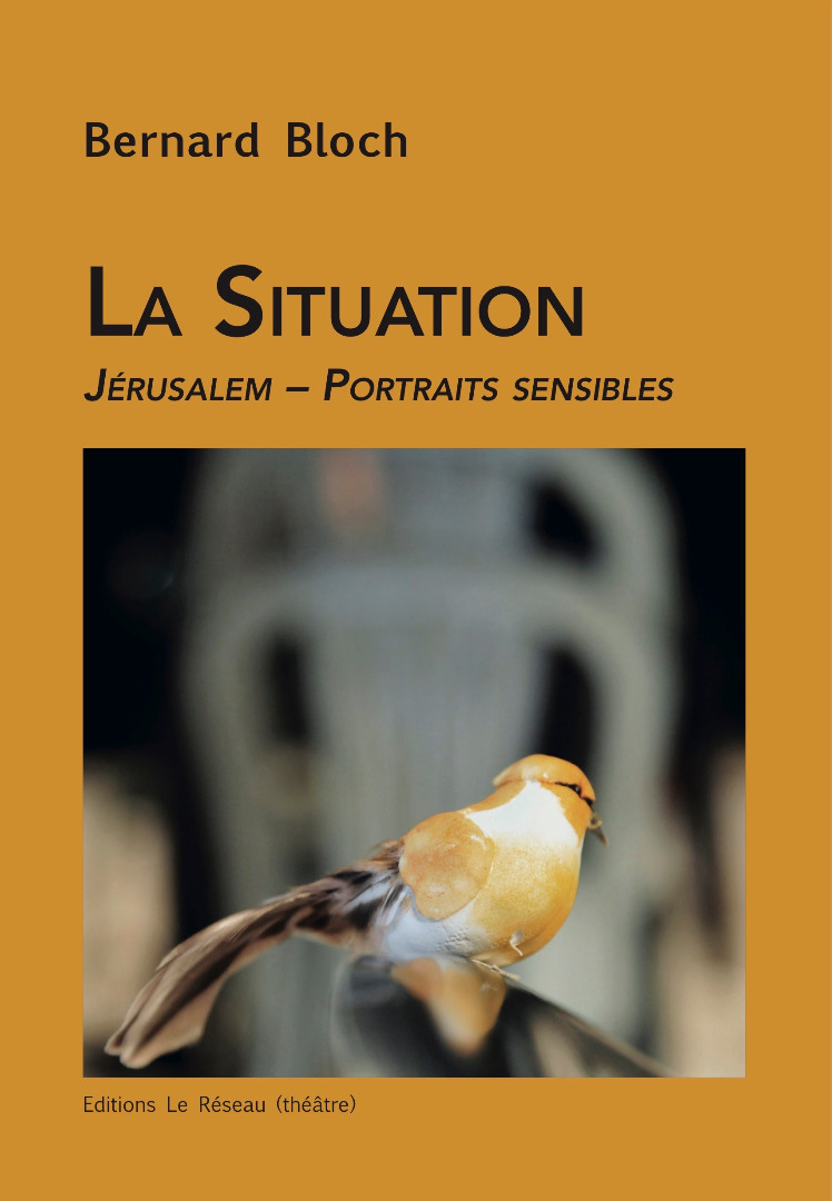 Brigitte Rémer. "La Situation, Jérusalem - Portraits sensibles" de ...