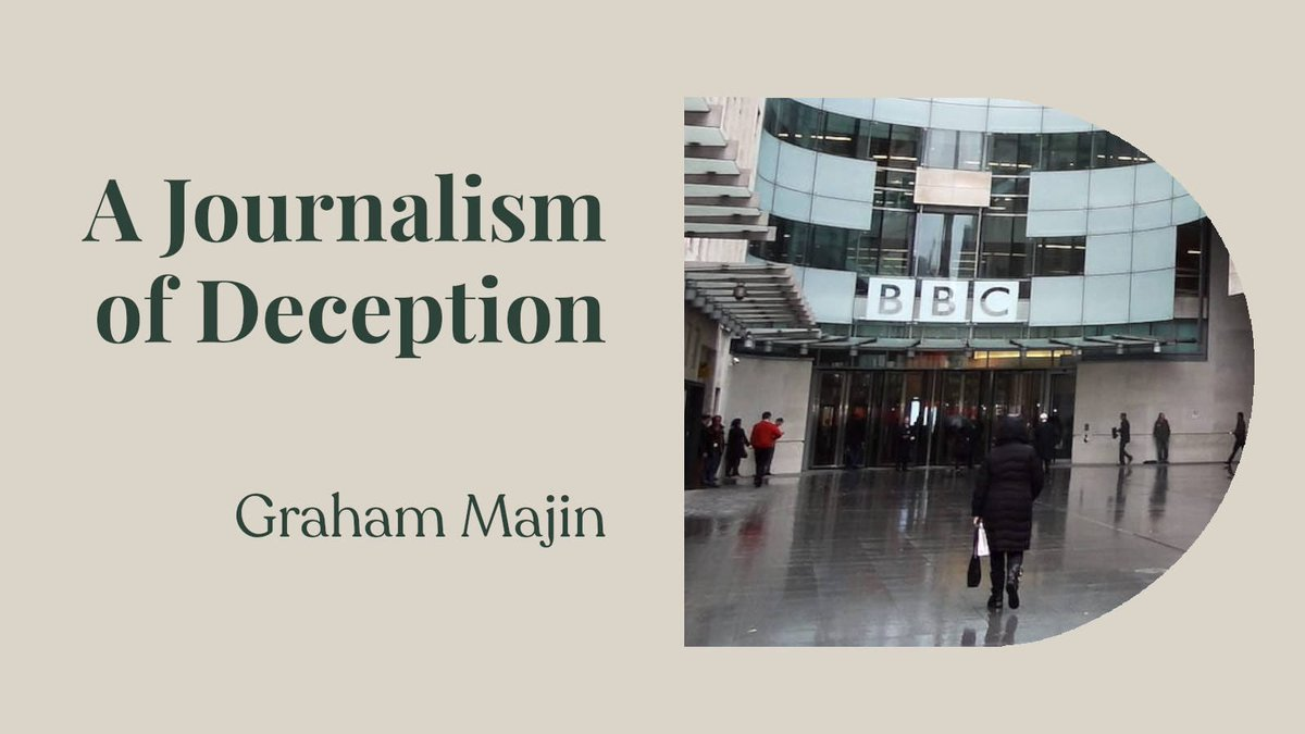 A Journalism of Deception. By Graham Majin - Tribune Juive