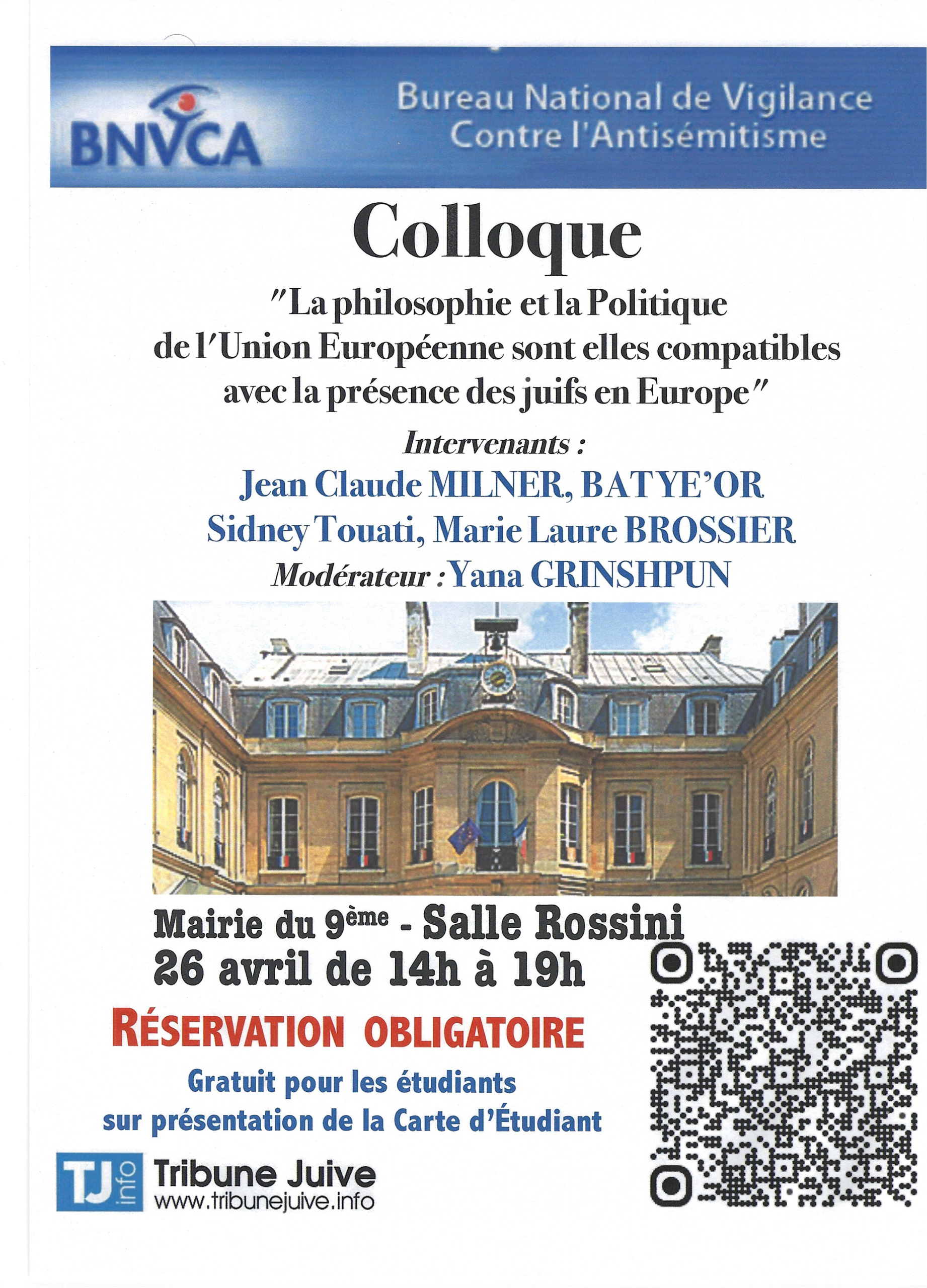 Colloque du BNVCA avec J.C. Milner, Bat Ye'Or, Sydney Touati, M.L ...