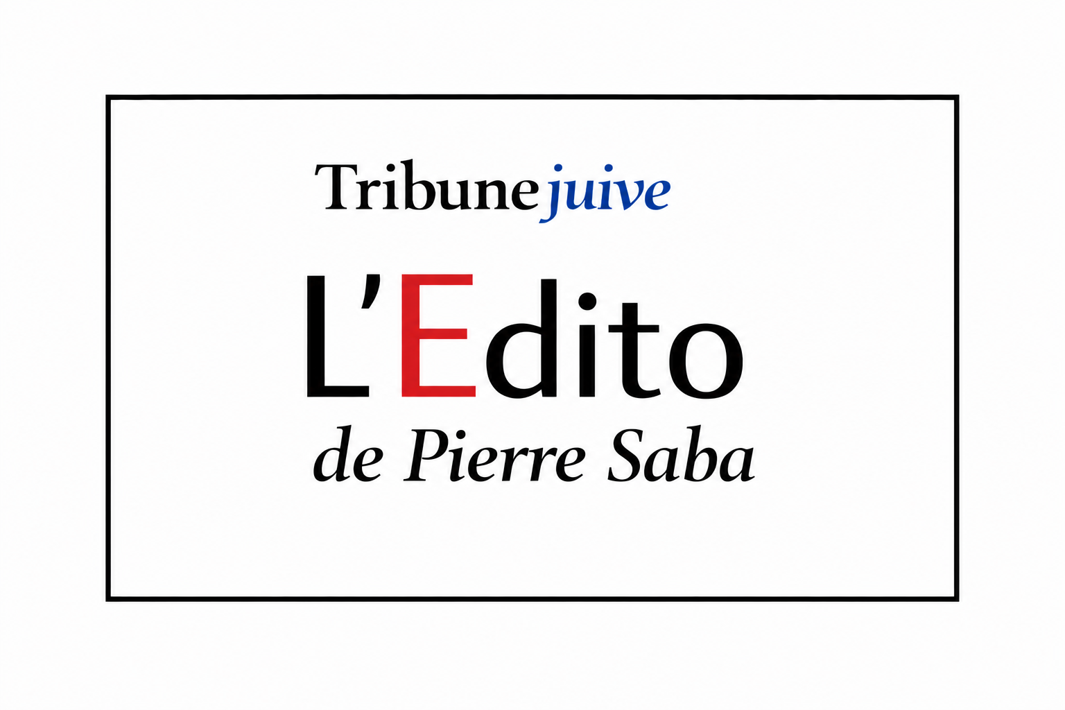 Archives- Pierre Saba - Le patriotisme sans faille des français juifs ...